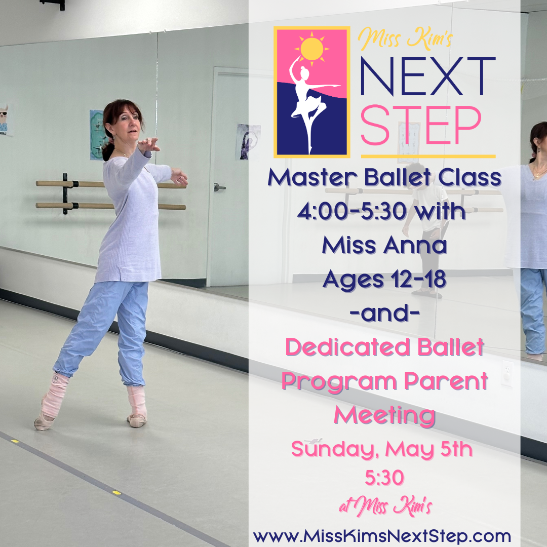 Dedicated Ballet Program - Miss Kim's Next Step